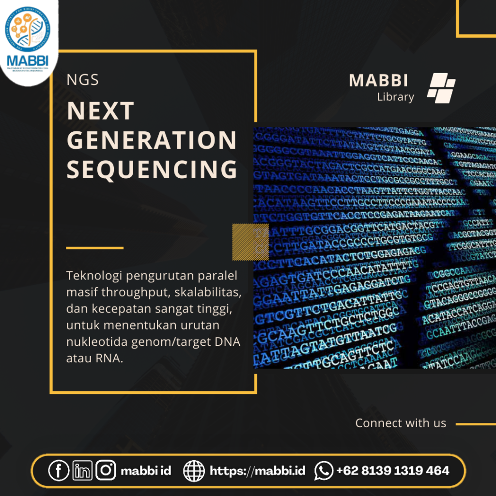 NGS (Next Generation Sequencing) – Masyarakat Bioinformatika Dan ...
